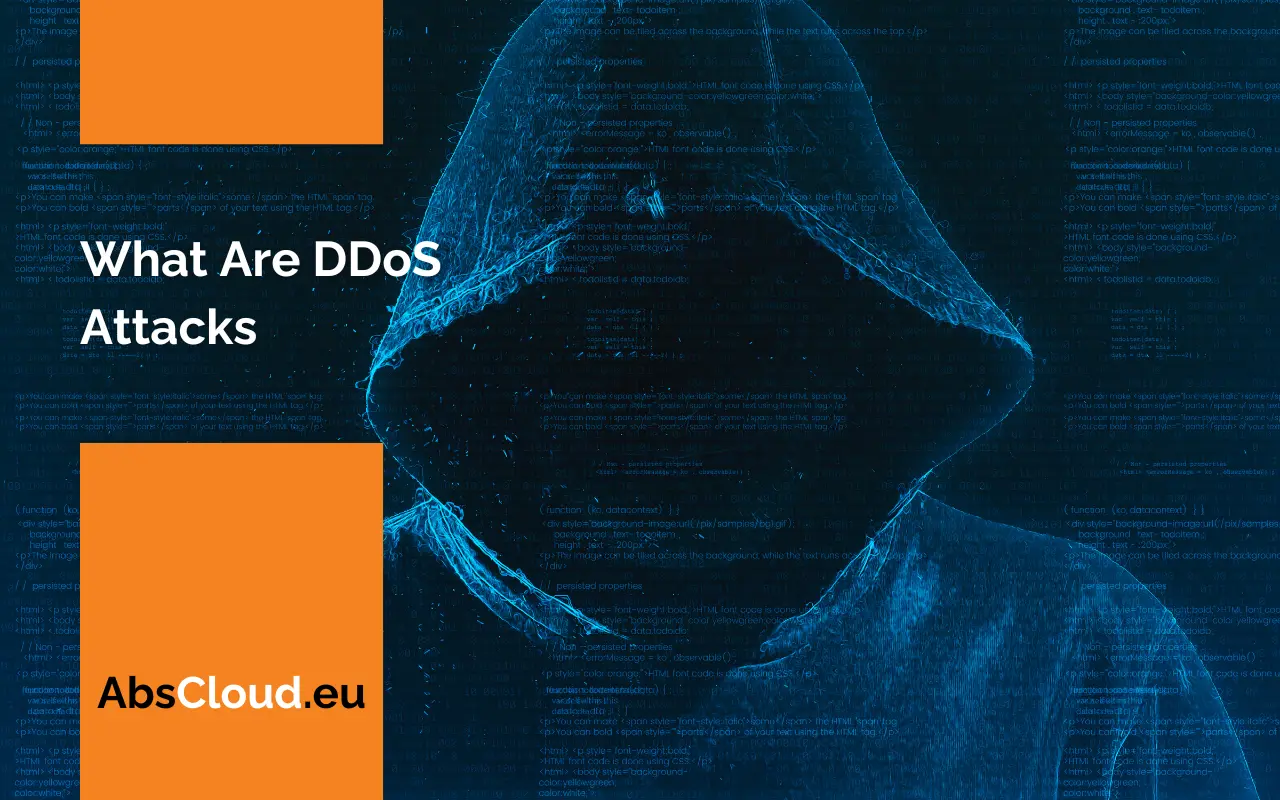 What Are DDoS Attacks and How to Protect Your Business from Them